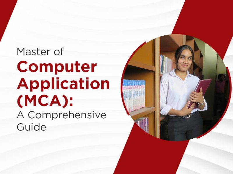 The Ultimate Guide to Mastering Computer Applications (MCA)
