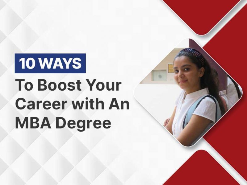 Boost Your Career with an MBA Degree: 10 Ways