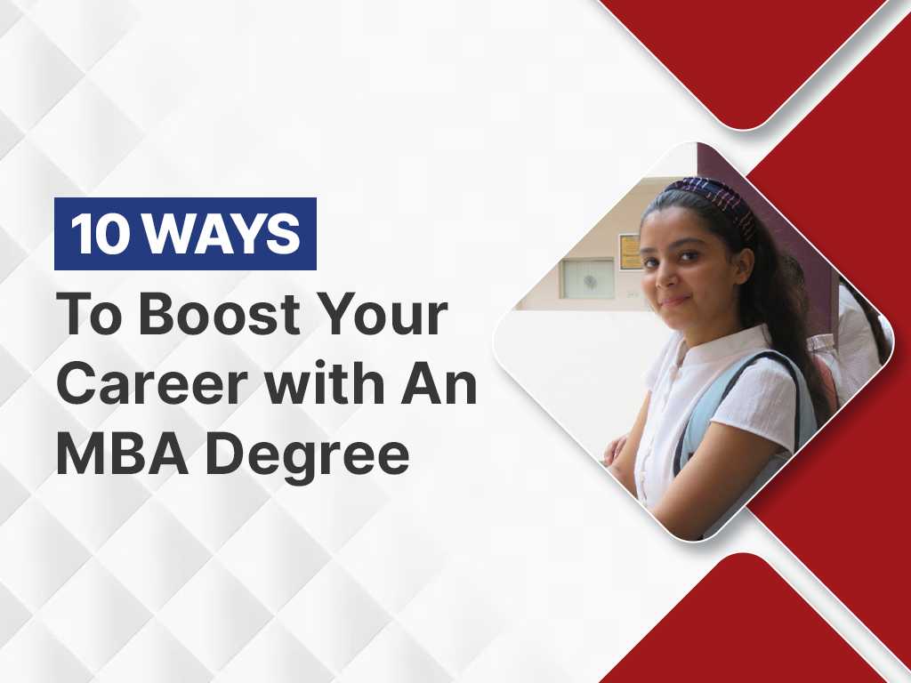 Boost Your Career With An MBA Degree 10 Ways
